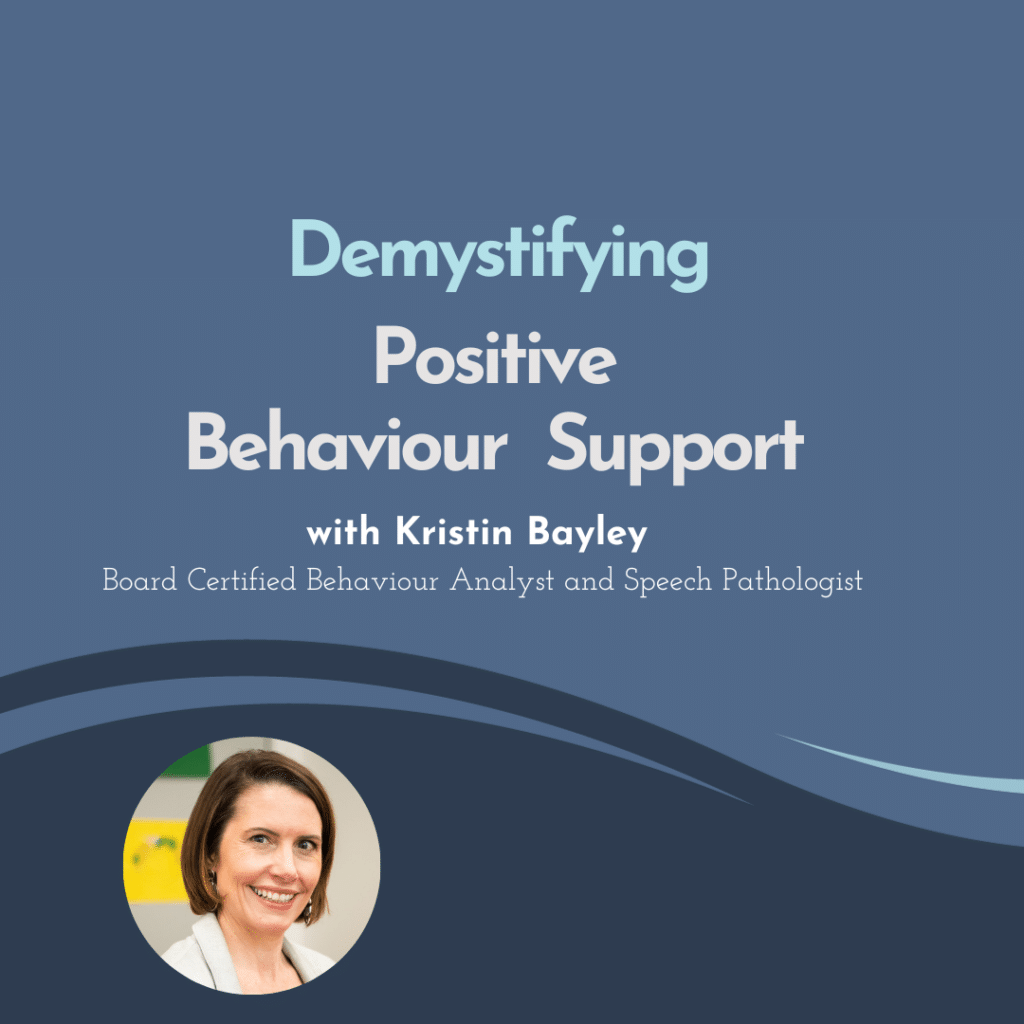 Behaviour Support Webinar - Demystifying PBS